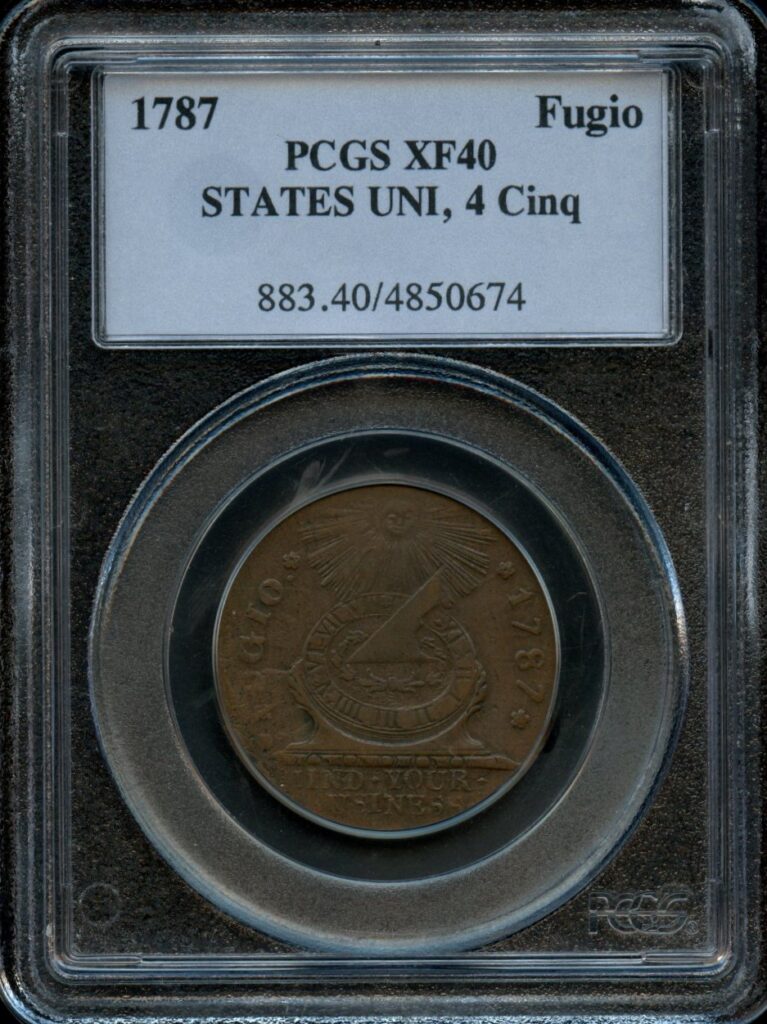 1787 Fugio States United 4 Cinq PCGS XF40 - American Rare Coin and Bullion